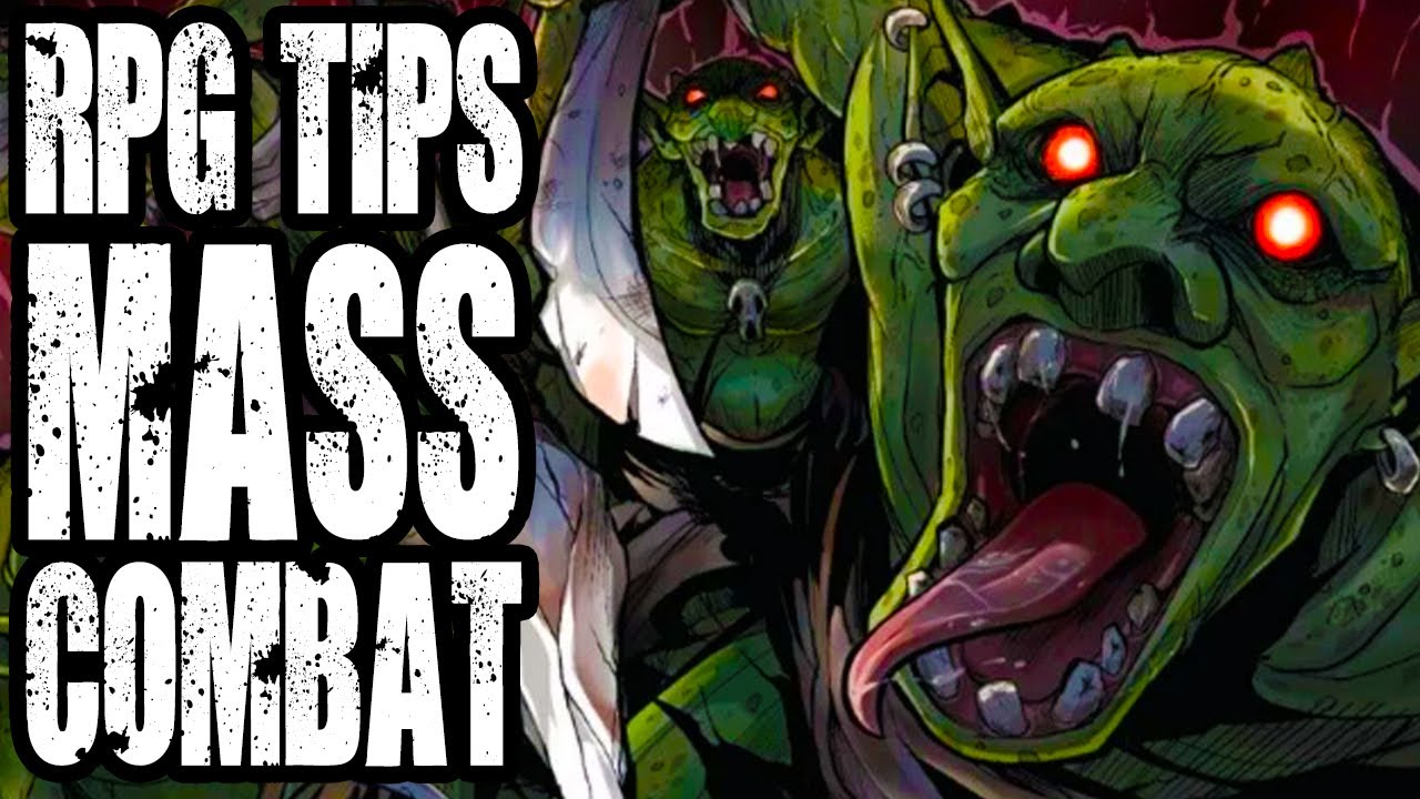 #RPG Tips - Mass Combat - YouTube