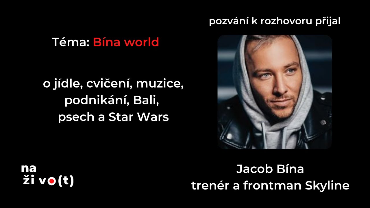 #9 Jacob Bína: lidi chtějí zhubnout a ne mít funkční tělo - YouTube