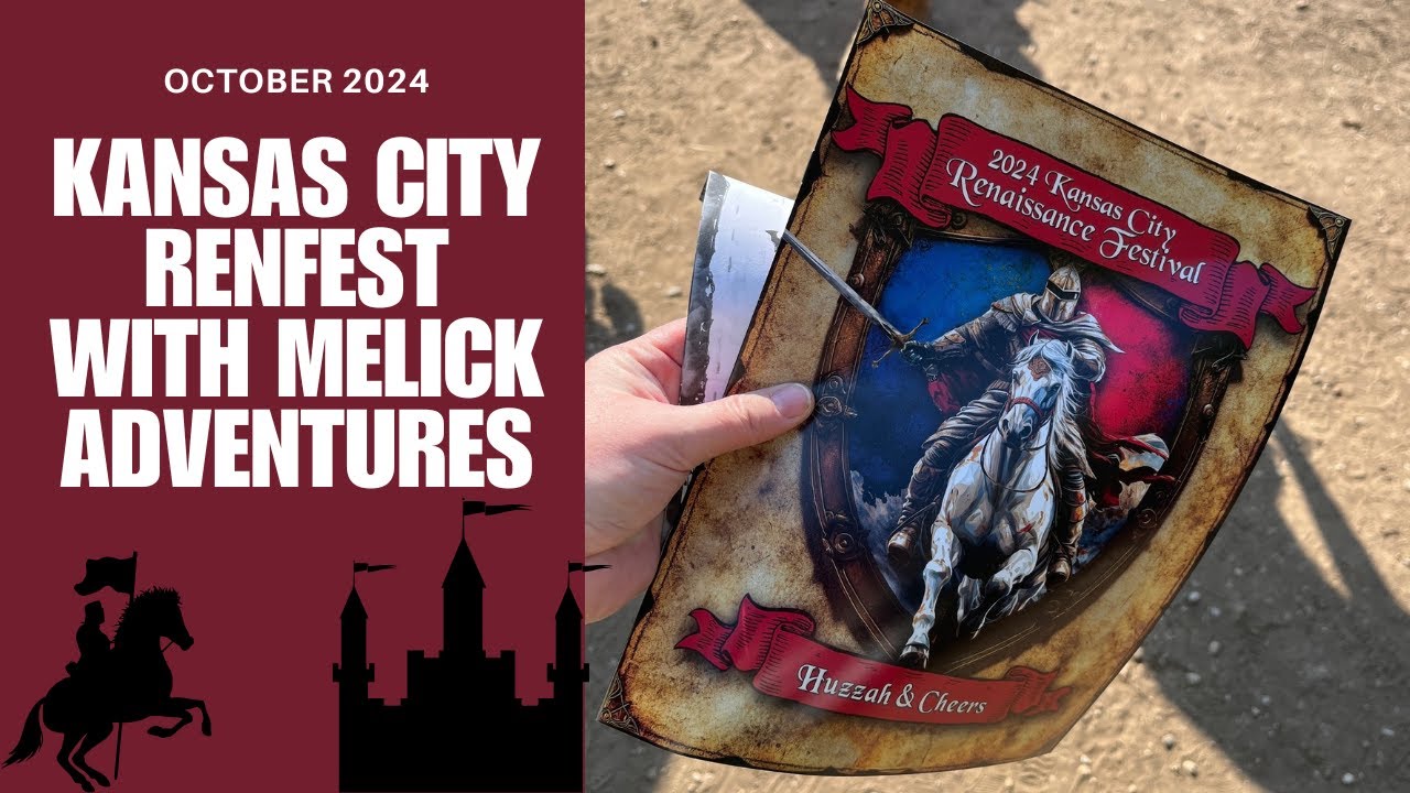 Kansas City Renaissance Festival with @MelickAdventures | October 2024 ...