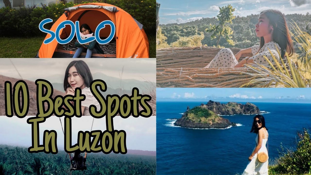 TOP 10 BEST SPOTS IN LUZON, PHILIPPINES IF YOU ARE TRAVELLING SOLO ...