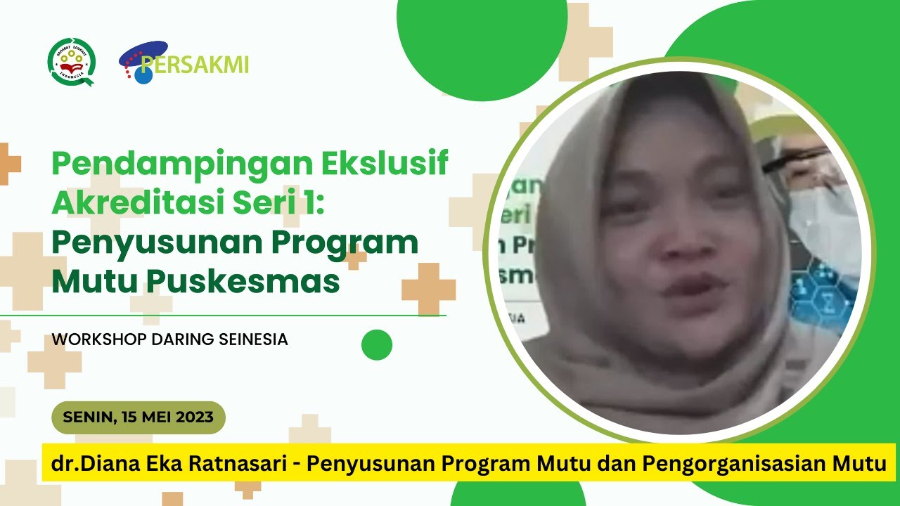 SERI 1: dr.Diana Eka Ratnasari - Penyusunan Program Mutu dan Pengorganisasian Mutu - YouTube