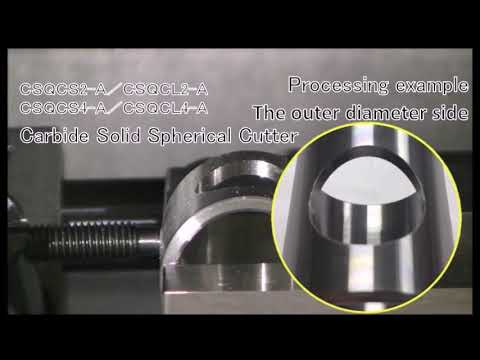 Solid Carbide Spherical Cutter (CSQC) Deburring Demonstration English ...