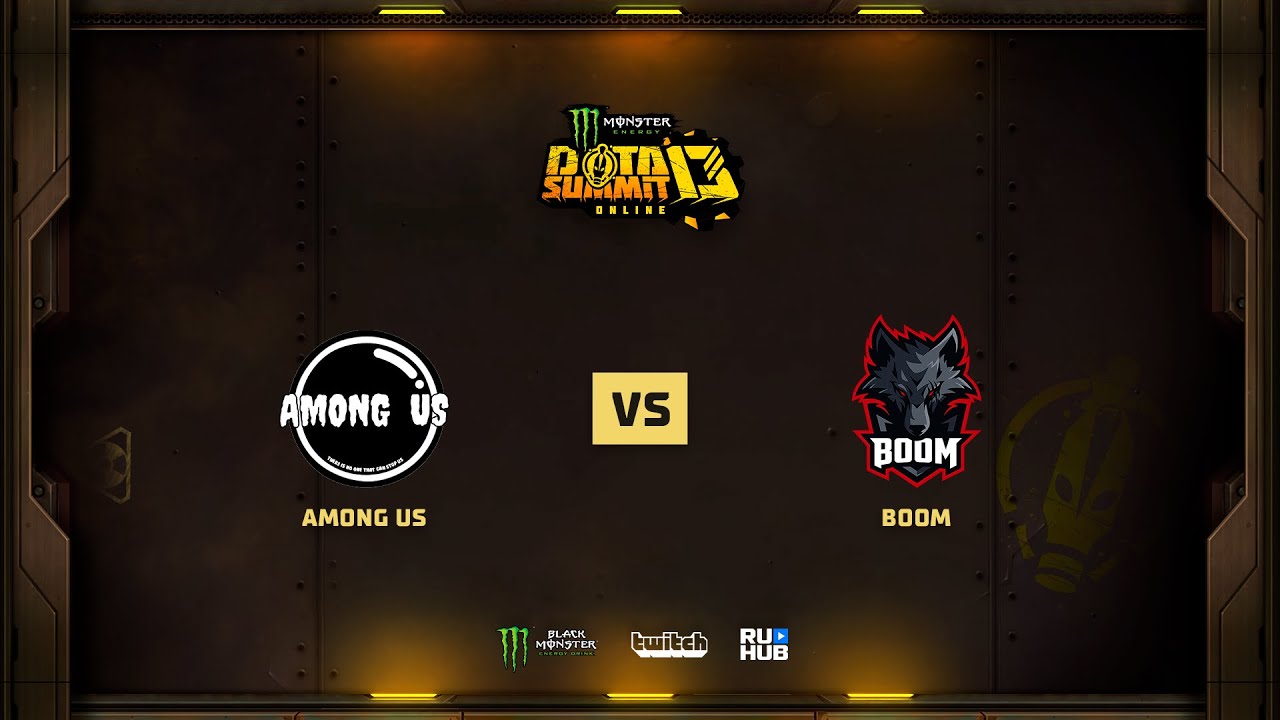 Among Us vs BOOM, Monster Energy DOTA Summit 13 Online: SEA, bo1 ...