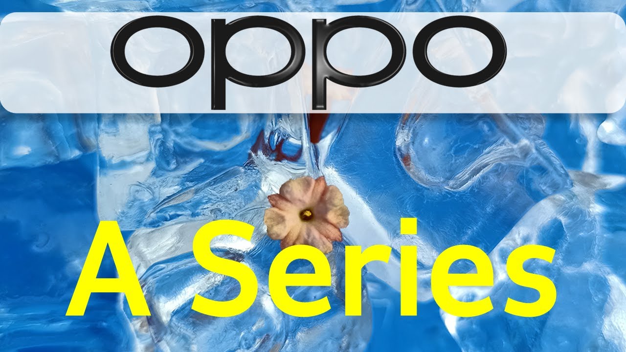 Oppo A Series Evolution | 2020 - YouTube
