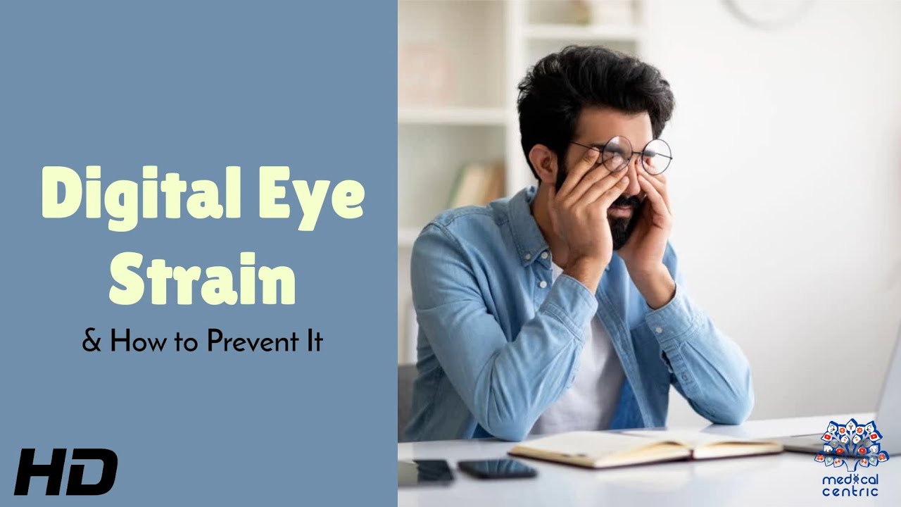 Digital Eye Strain: Simple Daily Habits to Protect Your Vision - YouTube