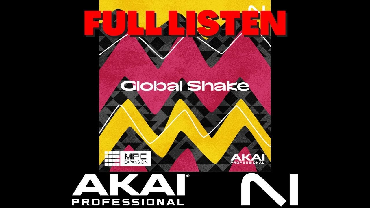 Akai MPC Edition Native Instruments Global Shake Full Listen - YouTube