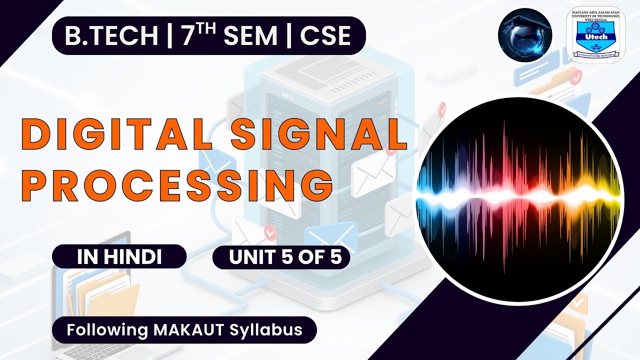 CSE 7th Sem|Digital Signal Processing|Module 5 Applications of Digital ...