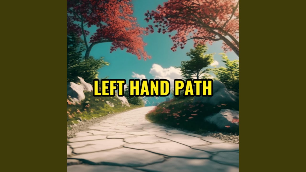 Left hand path - YouTube