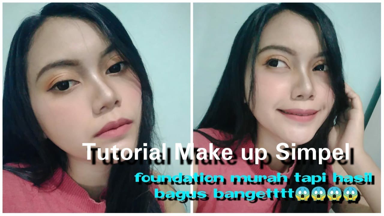 Tutorial Make up simpel murah tapi hasil bagus bangettt - YouTube