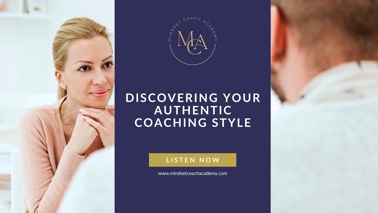 Discovering Your Authentic Coaching Style - YouTube