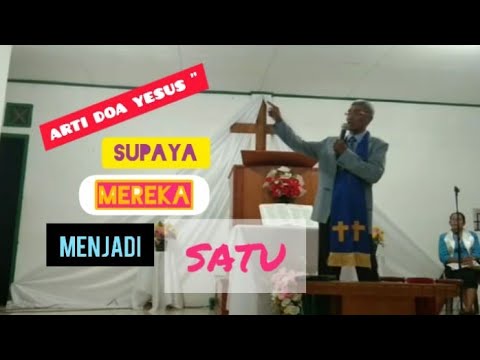 Arti Doa Yesus "Supaya Merek Menjadi Satu" By Bram Manah - YouTube