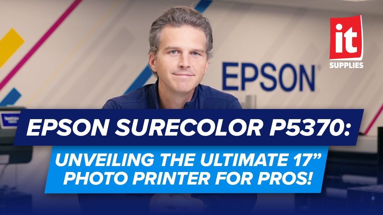 EPSON SureColor P5370: Unveiling the Ultimate 17” Photo Printer for ...