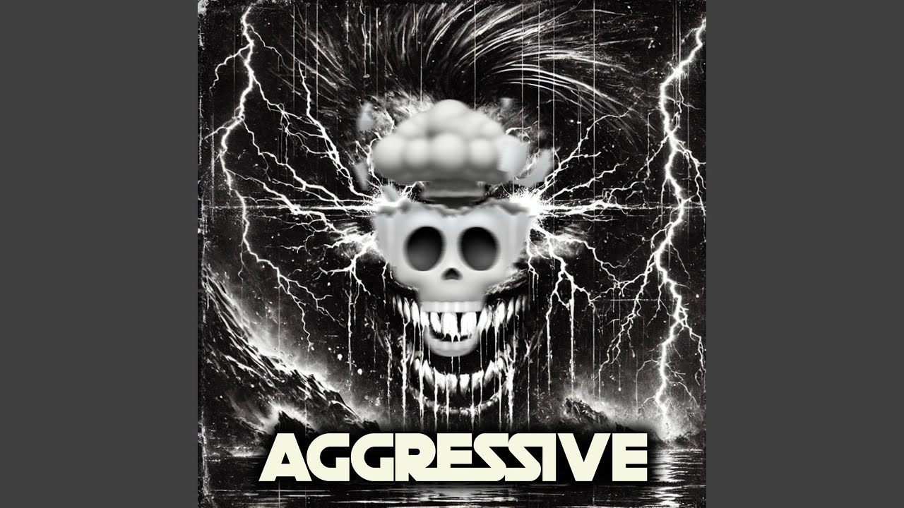 Aggressive - YouTube