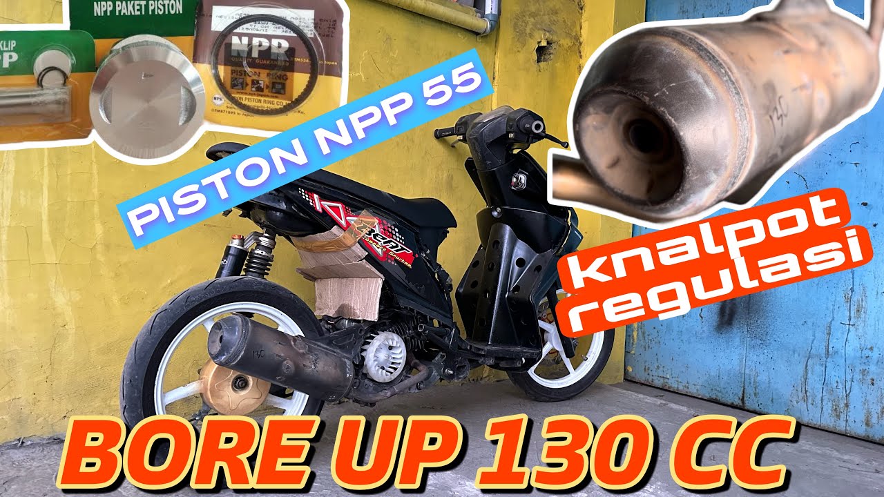 PISTON NPP ANDALAN BUAT BALAP 🔥🔥 BORE UP BEAT KARBU 130 CC - YouTube