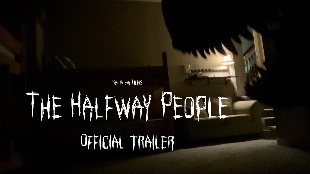 The Halfway People - Official Trailer - YouTube