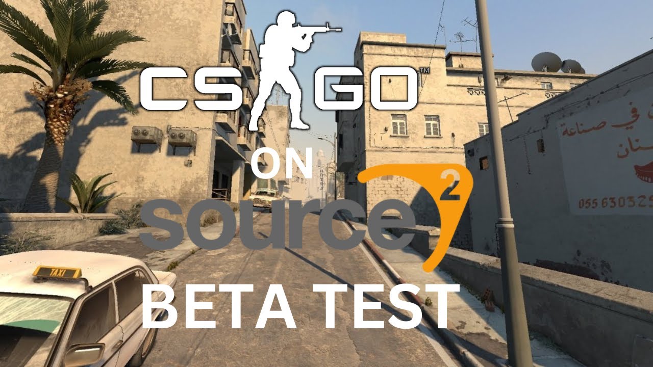 CS:GO Source 2 Gameplay Beta - YouTube