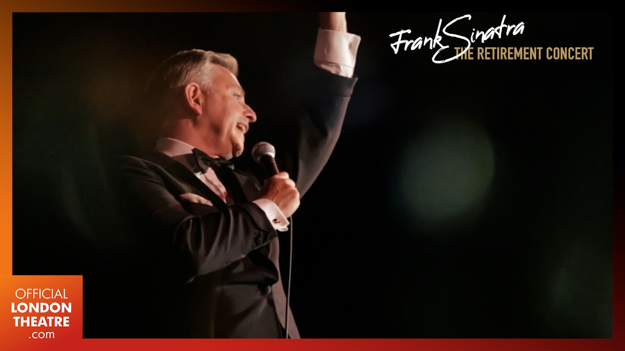 Frank Sinatra: The Retirement Concert | 2024 London Trailer - YouTube