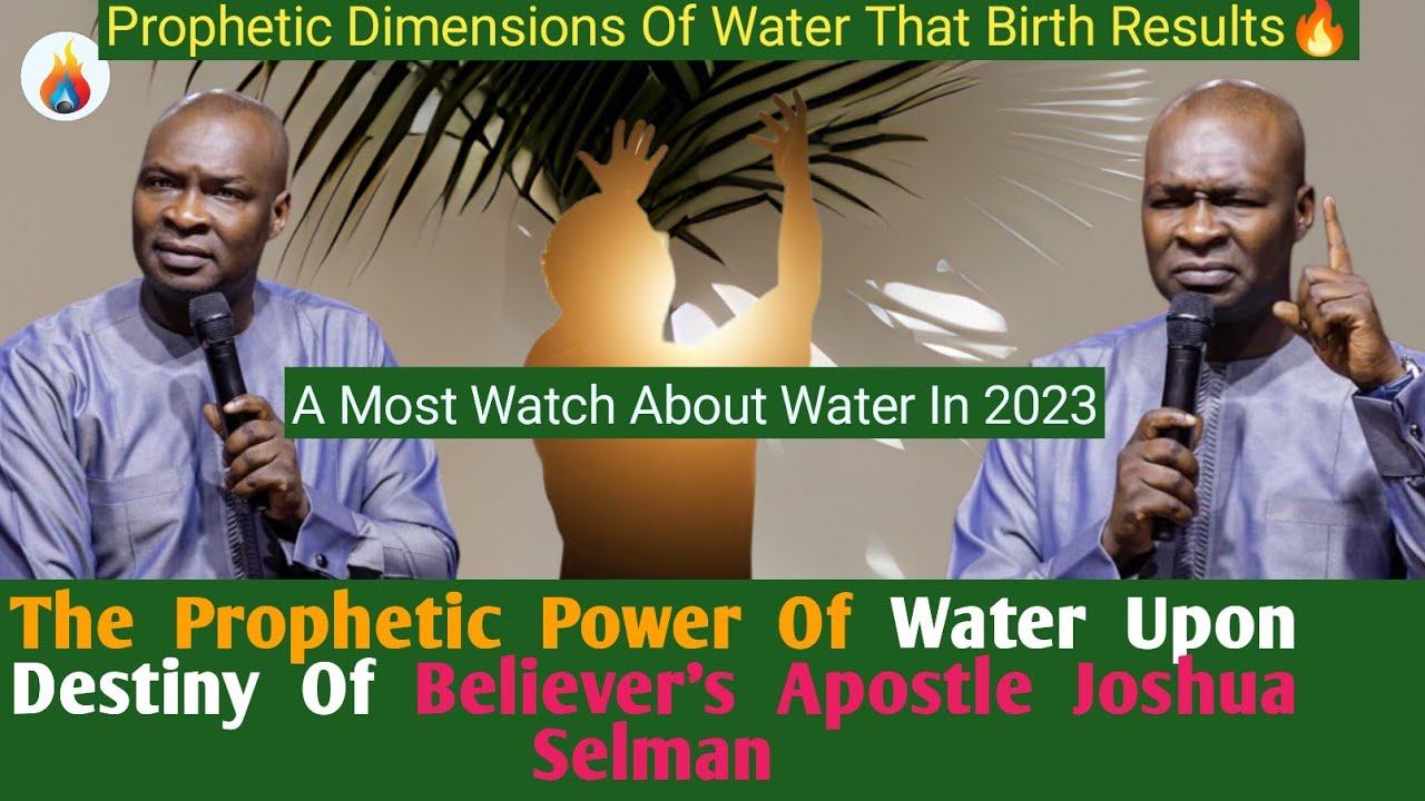 The Prophetic Power Of Water Upon Destiny Of Believer's Apostle Joshua ...