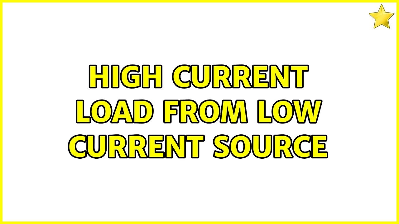 High current load from low current source - YouTube