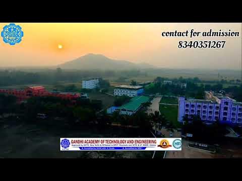 Gandhi academy of technology and engineering (GATE ) BERHAMPUR ODISHA ENGINEERING COLLEGE ODISHA ...