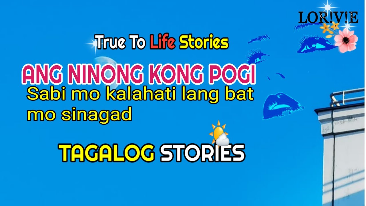 🔴Ang Ninong Kong POGI |TAGALOG POETRY |TAGALOG TRUE STORIES - YouTube