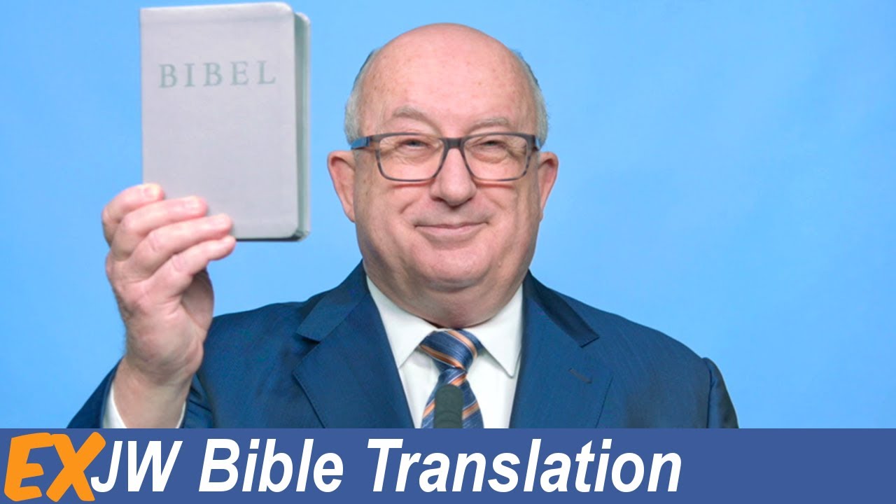 Watchtower Bible Translation [EXJW] - YouTube