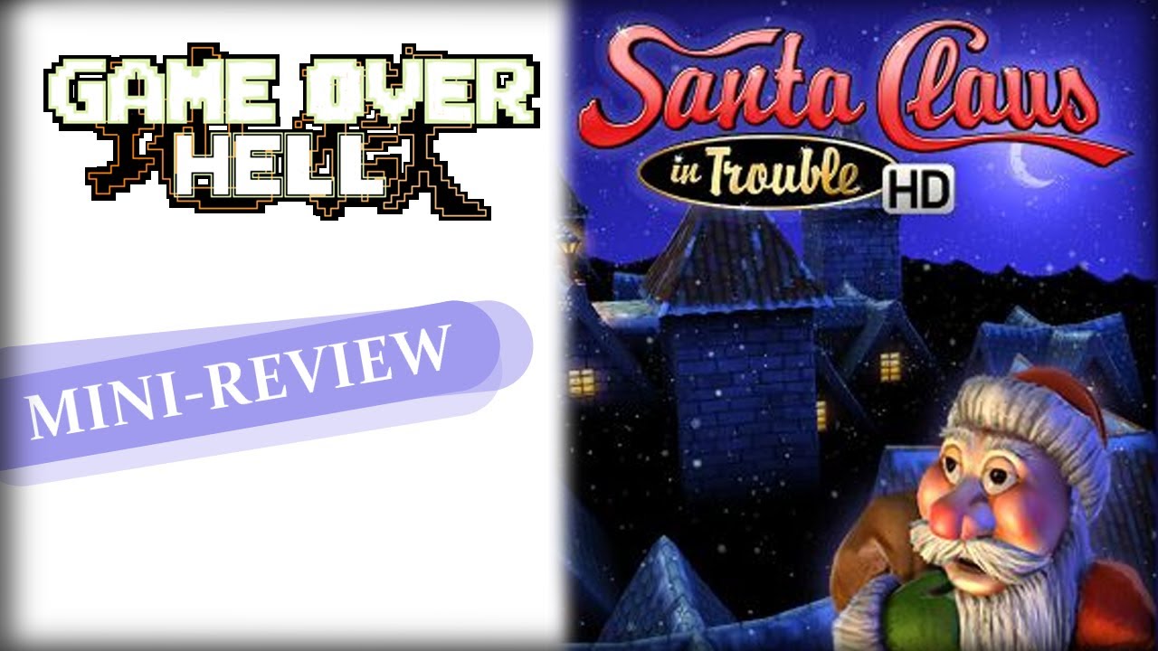Game Over Hell - Santa Claus in Trouble HD mini-review - YouTube