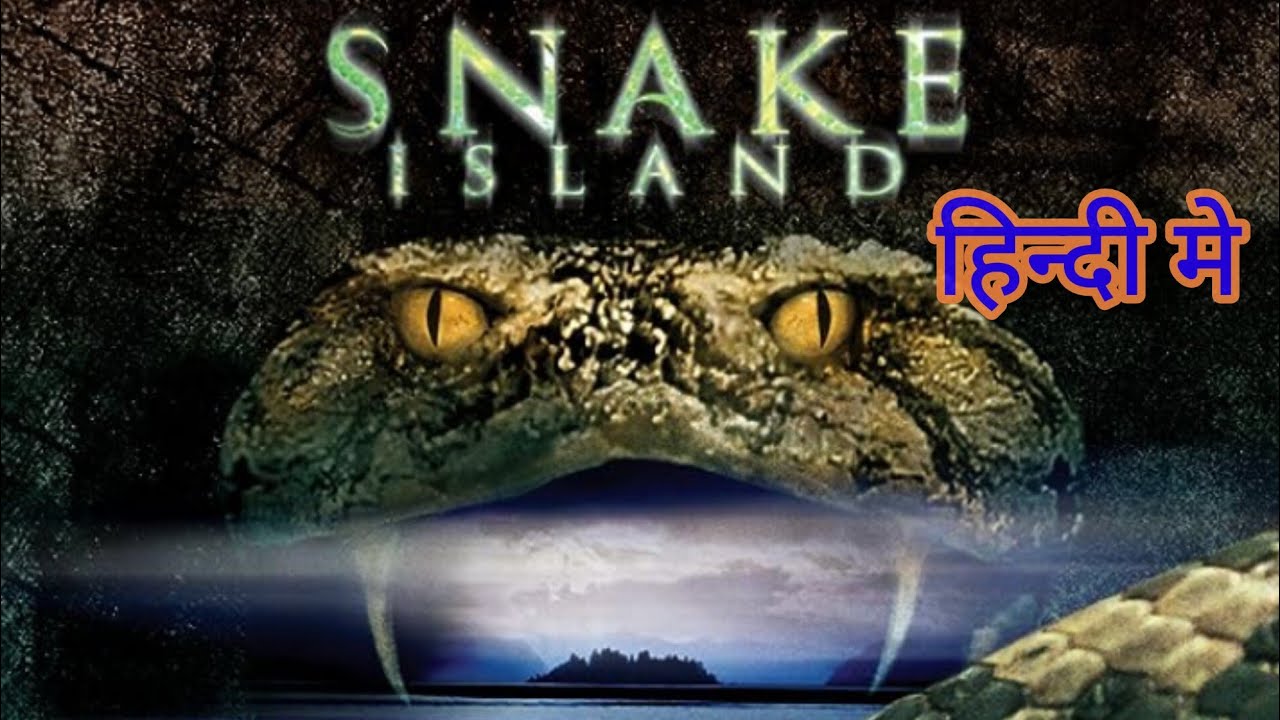 The Snake Island | Hollywood movie dubbed in Hindi | Adventurous ...