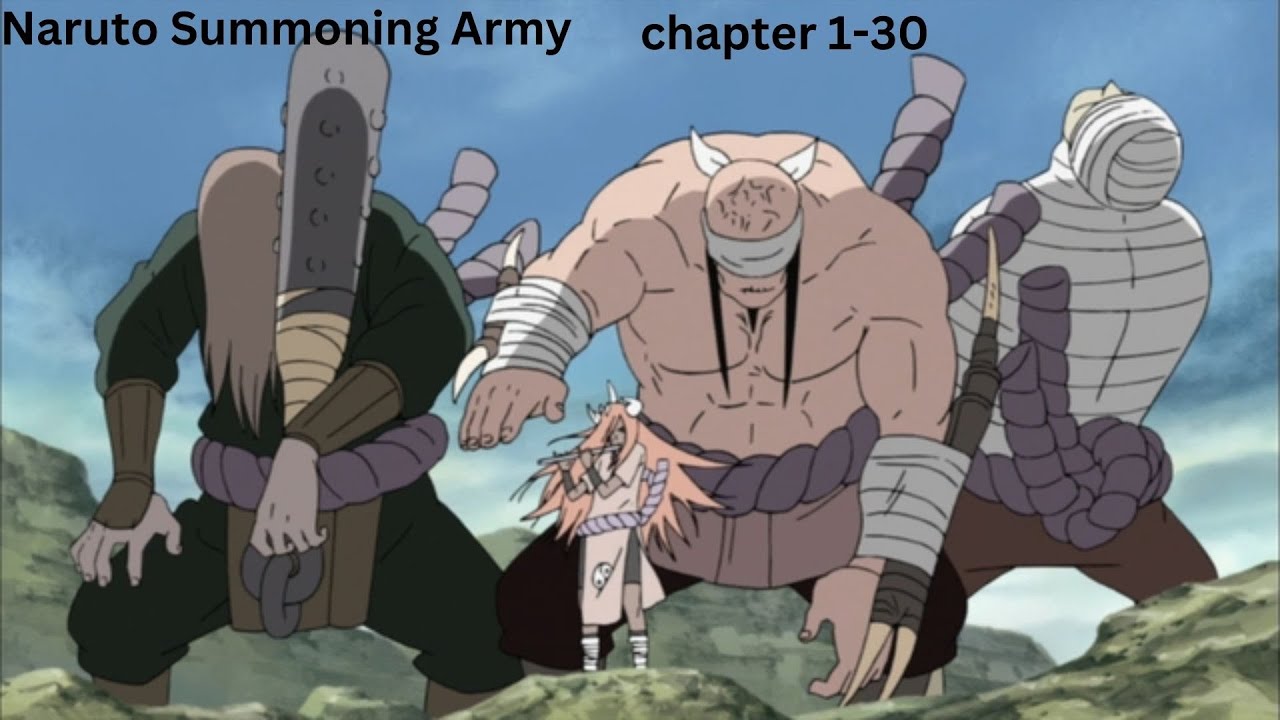 Naruto Summoning Army chapter 1-30 - YouTube