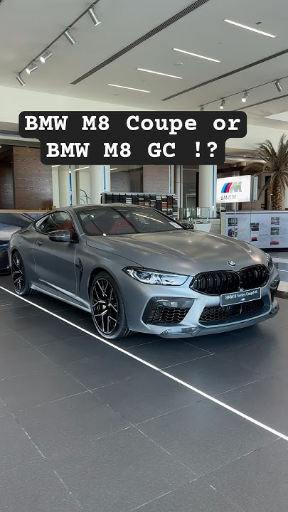 Which One you’ll choose !? M8 GC Or M8 Coupe !? - YouTube