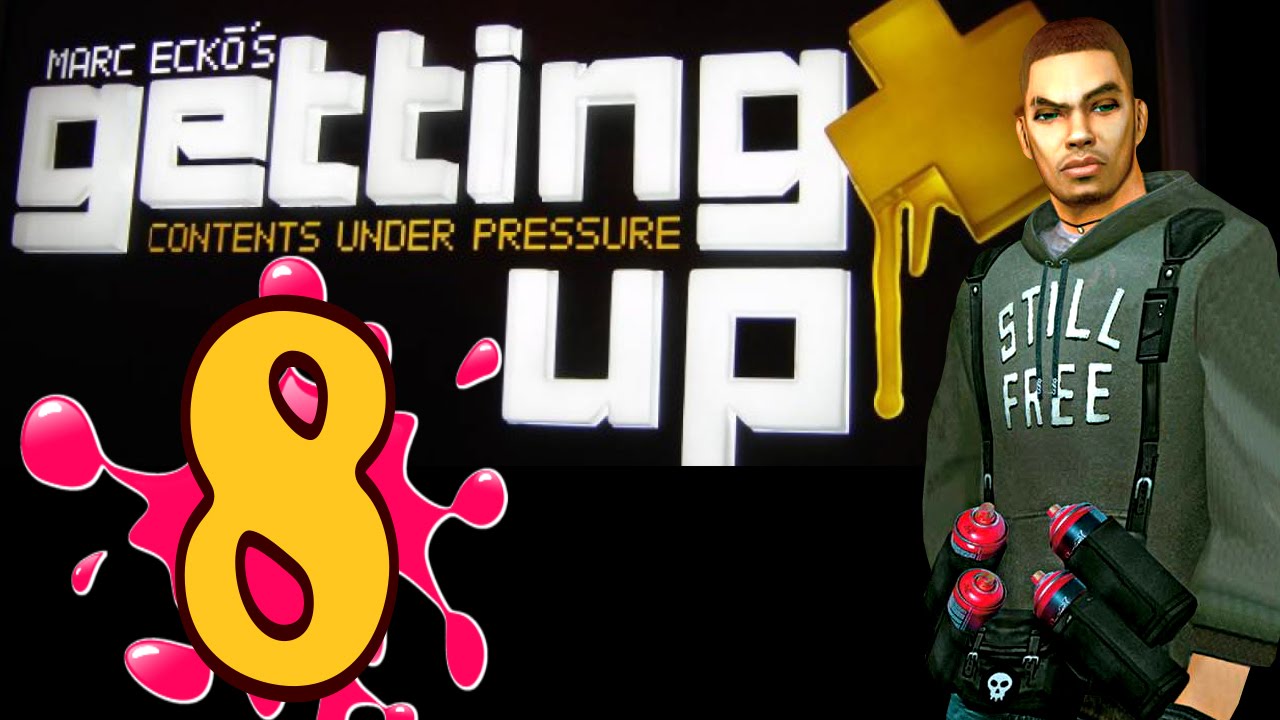 Marc Ecko’s Getting Up: Contents Under Pressure. Прохождение. #8. - YouTube