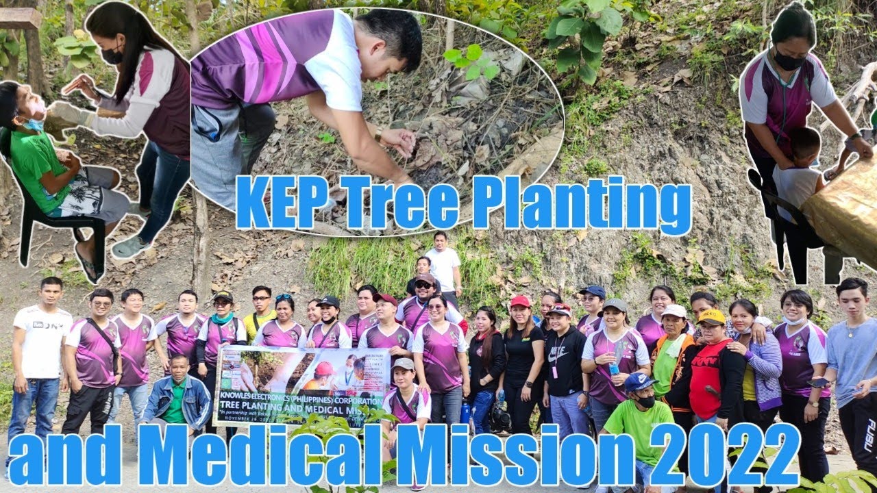 Knowles Electronics (Philippines) Corporation Tree Planting and Medical ...