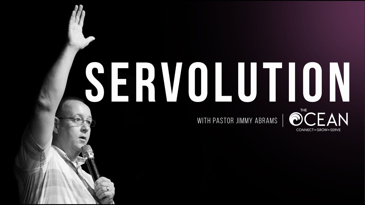 Servolution Part II - Pastor Jimmy Abrams - YouTube