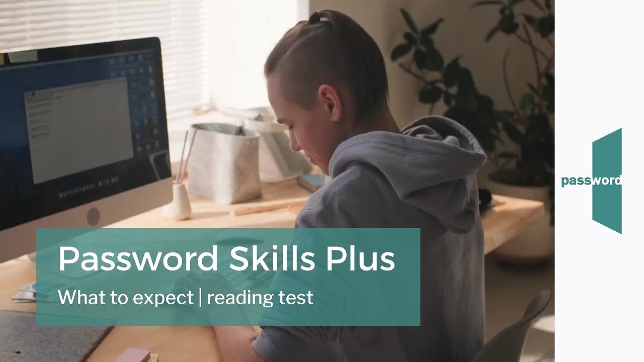 What to Expect – Reading Test | Password Skills Plus - YouTube