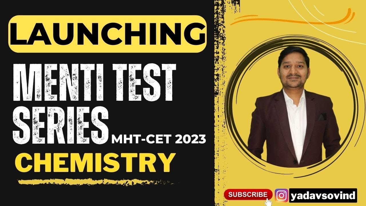 LAUNCHING OF MENTI - QUIZ TEST SERIES | MHT-CET 2023 | CHEMISTRY | ALL ...