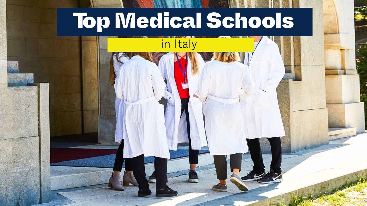 Top Medical Schools in Italy 2023 - YouTube