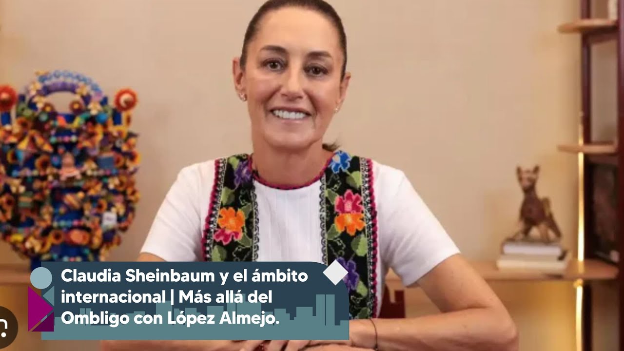 La nueva presidenta y el ámbito internacional | Más allá del ombligo ...