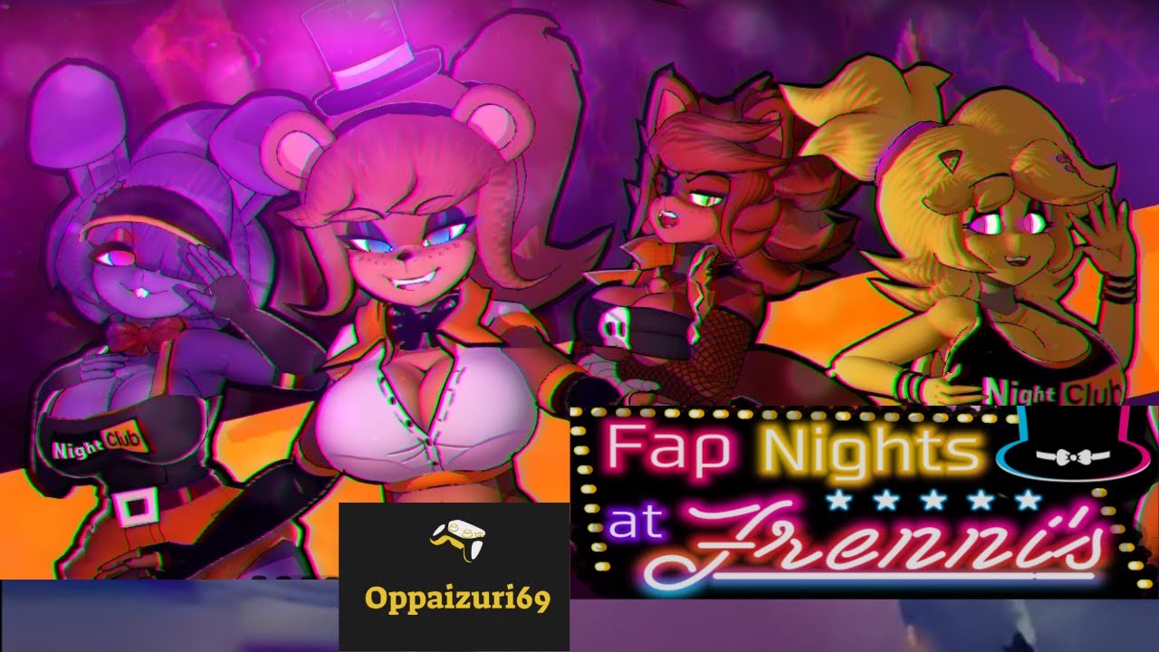I downloaded the wrong FNAF | Fap Nights at Frenni's Night Club by FATAL FIRE Studios ...