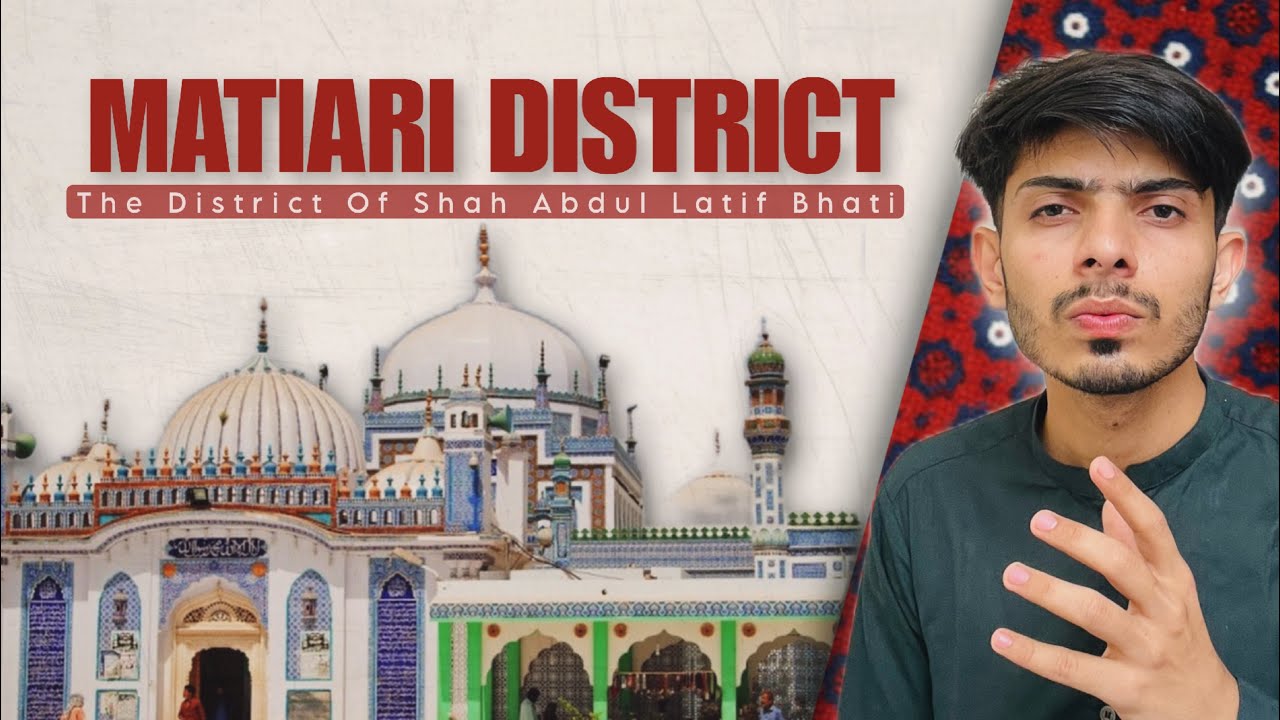 Matiari District | Hala City | Bhitshah | Districts in Sindh | - YouTube