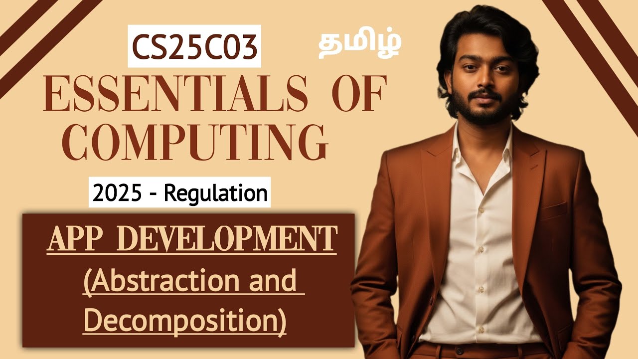 Abstraction and Decomposition in App Development in Tamil | Essentials of Computing in Tamil ...