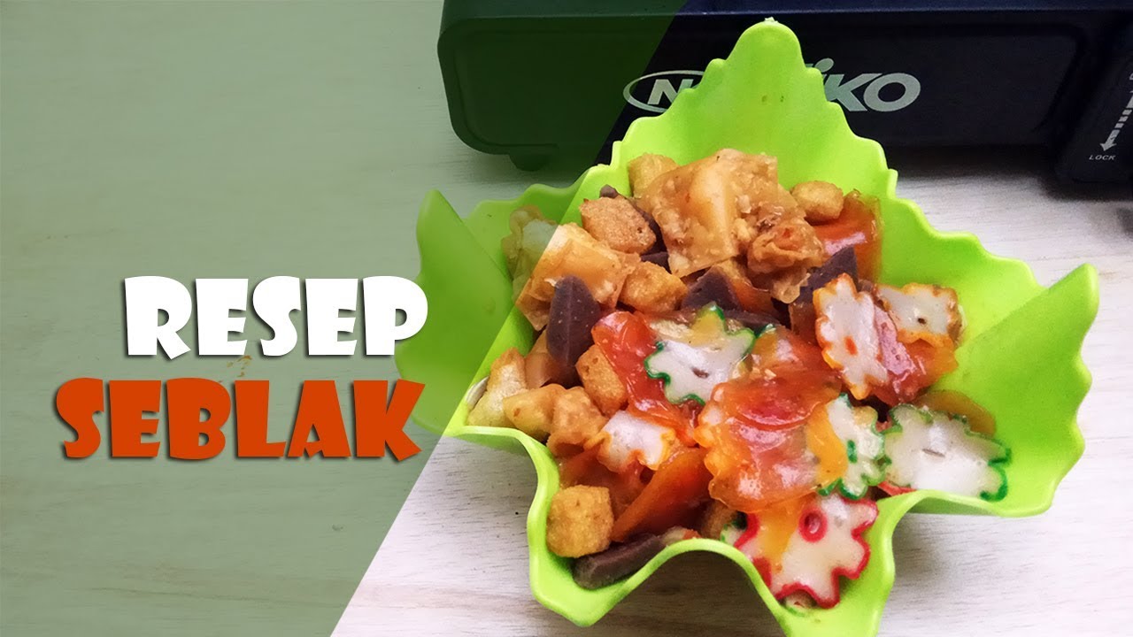 Resep Seblak | Cara Masak Seblak Sendiri dengan Mudah - YouTube