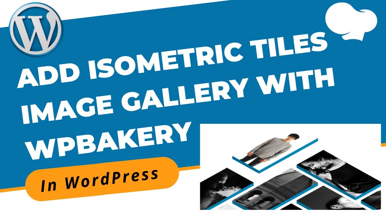 How to Create and Add Isometric Tiles Image Gallery With WPBakery in ...