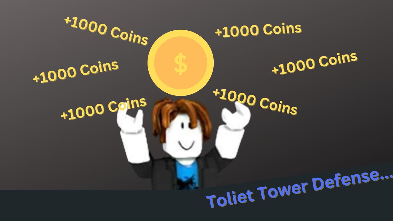 How I got so many Coins in Toilet Tower Defense.. (Roblox) - YouTube