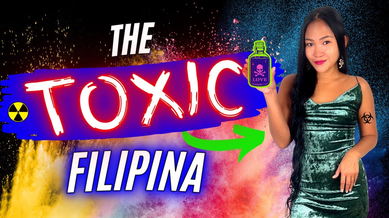 THE TOXIC FILIPINA - Can You Spot Her? - YouTube