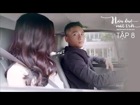 HẬU DUỆ MẶT TRỜI Tập 8 : Song luân, Hữu Vi, Khả Ngân, Cao Thái Hà | Phiên Bản Việt