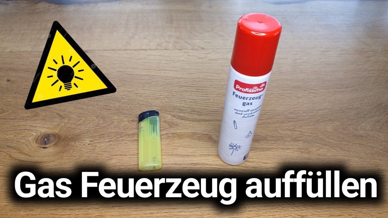 Wie Fullt Man Ein Feuerzeug Auf