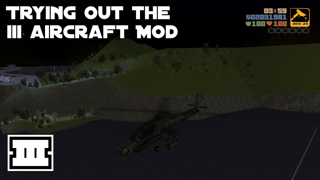GTA III - Trying Out The III Aircraft Mod. - YouTube