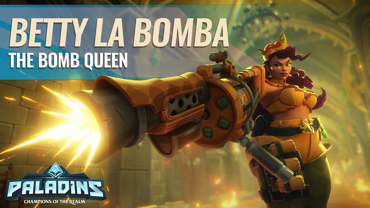 Paladins - Champion Teaser | Betty la Bomba, The Bomb Queen - YouTube