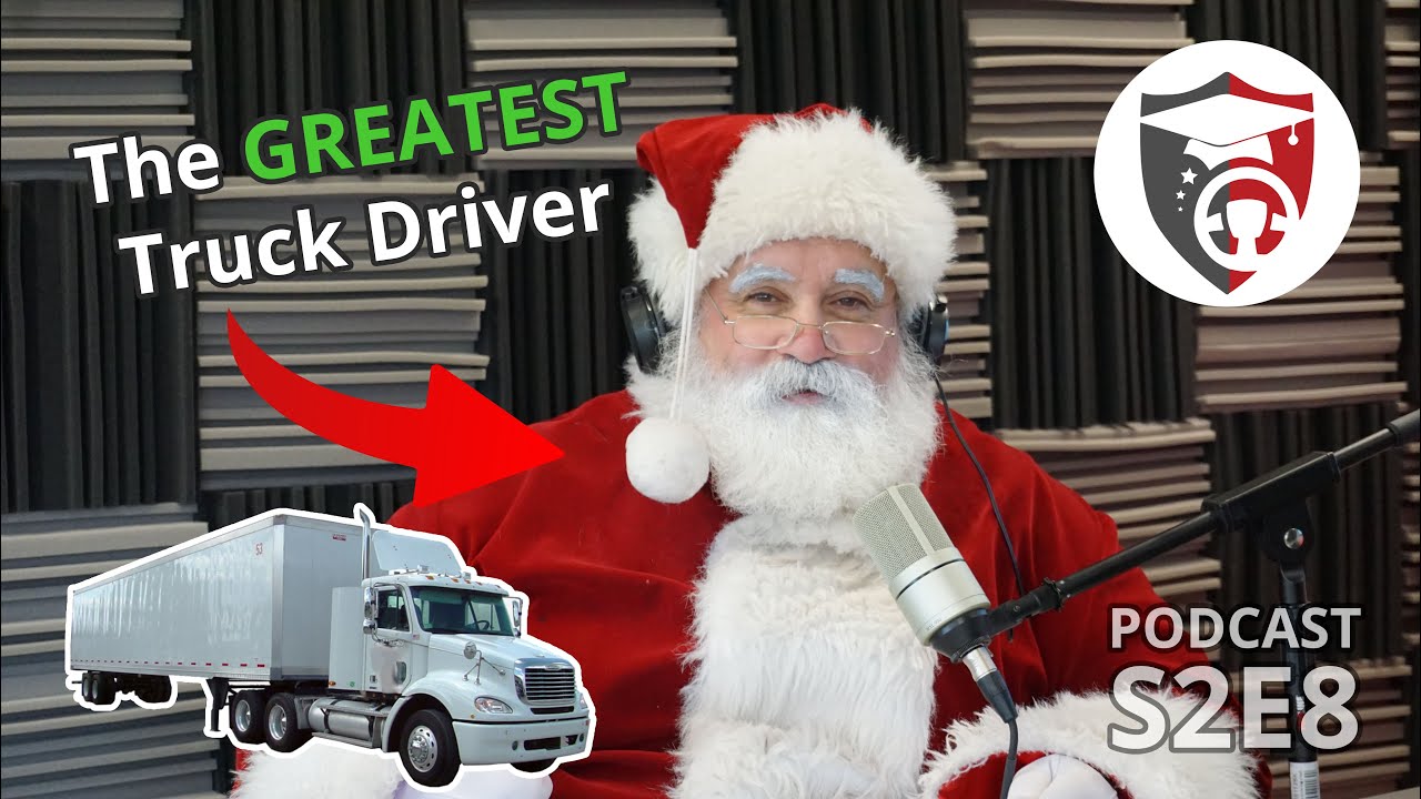 Santa Claus Explains the Benefits of Trucking - The CDL Driving Academy ...