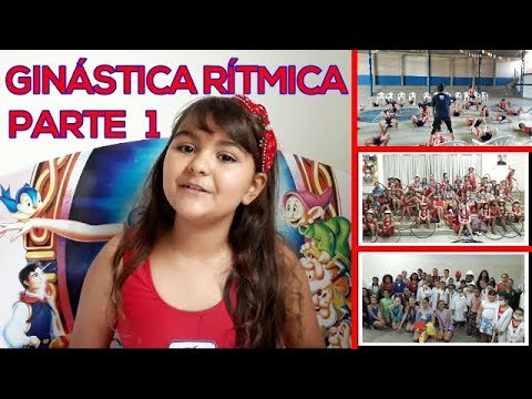 GR - Ginástica Rítmica PARTE 1